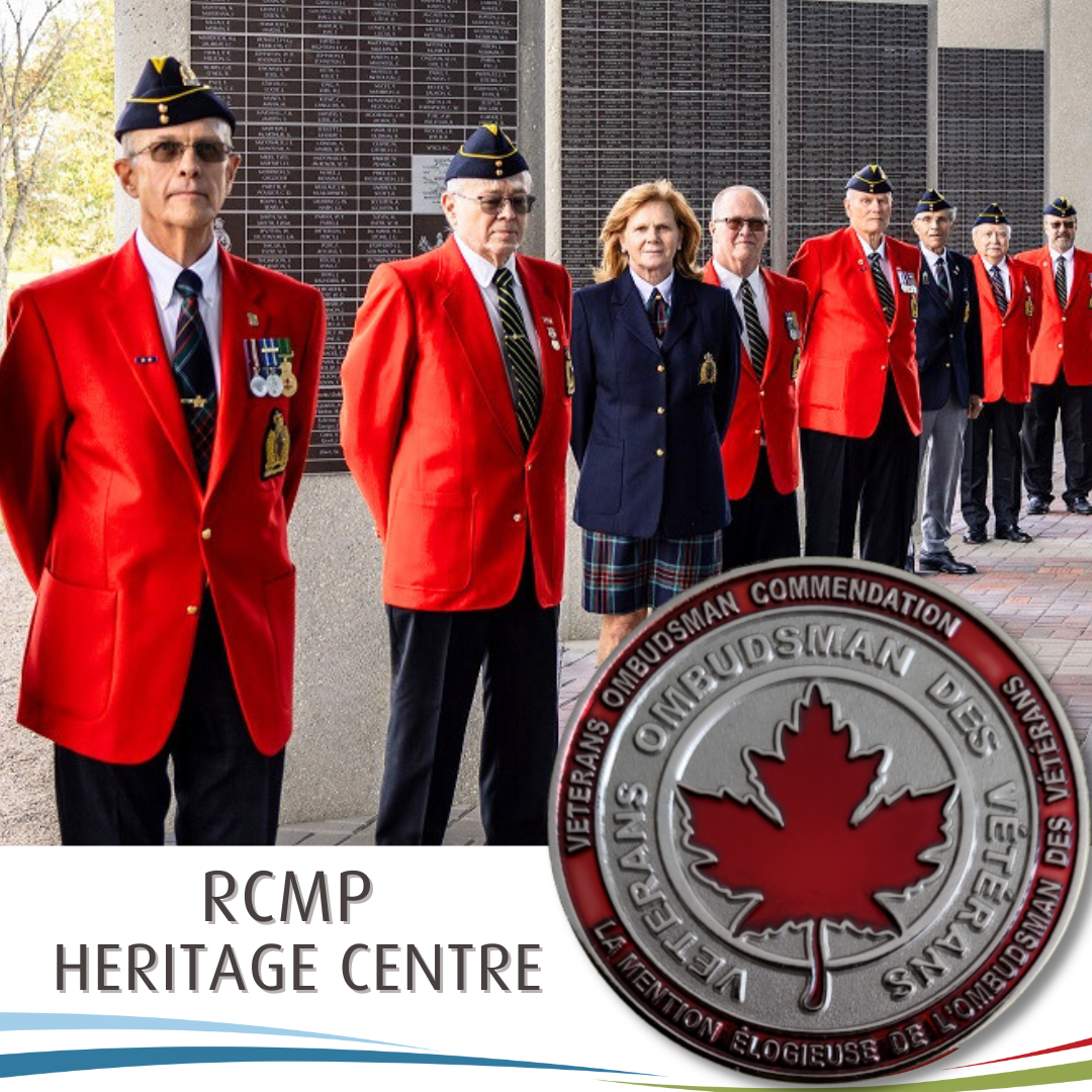 Rcmp Heritage Centre Office Of The Veterans Ombudsman